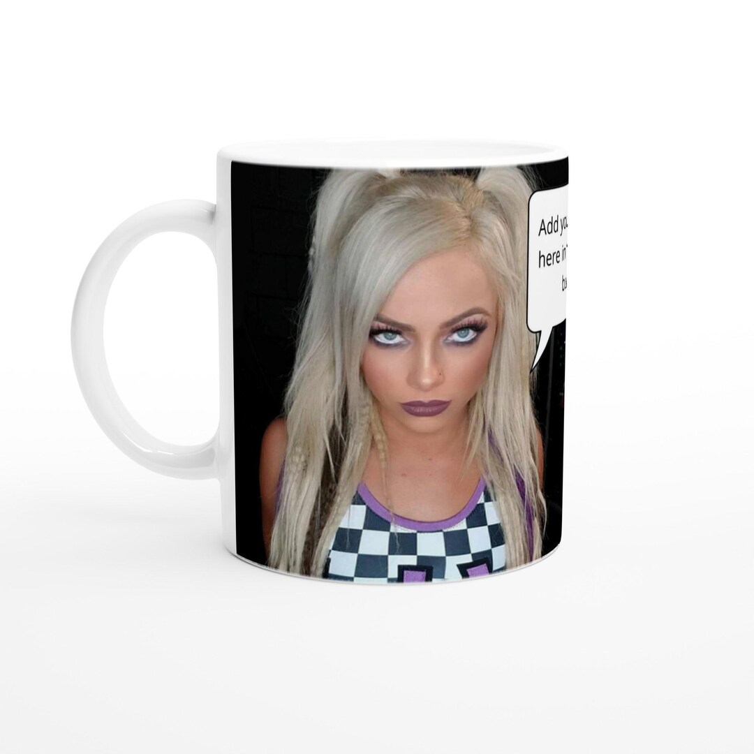 Liv Morgan Mug Personalised Message in the Speech Bubble - Etsy