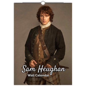 Sam Heughan Full Photo Calendar | Choose Start Month 2025/26 ...