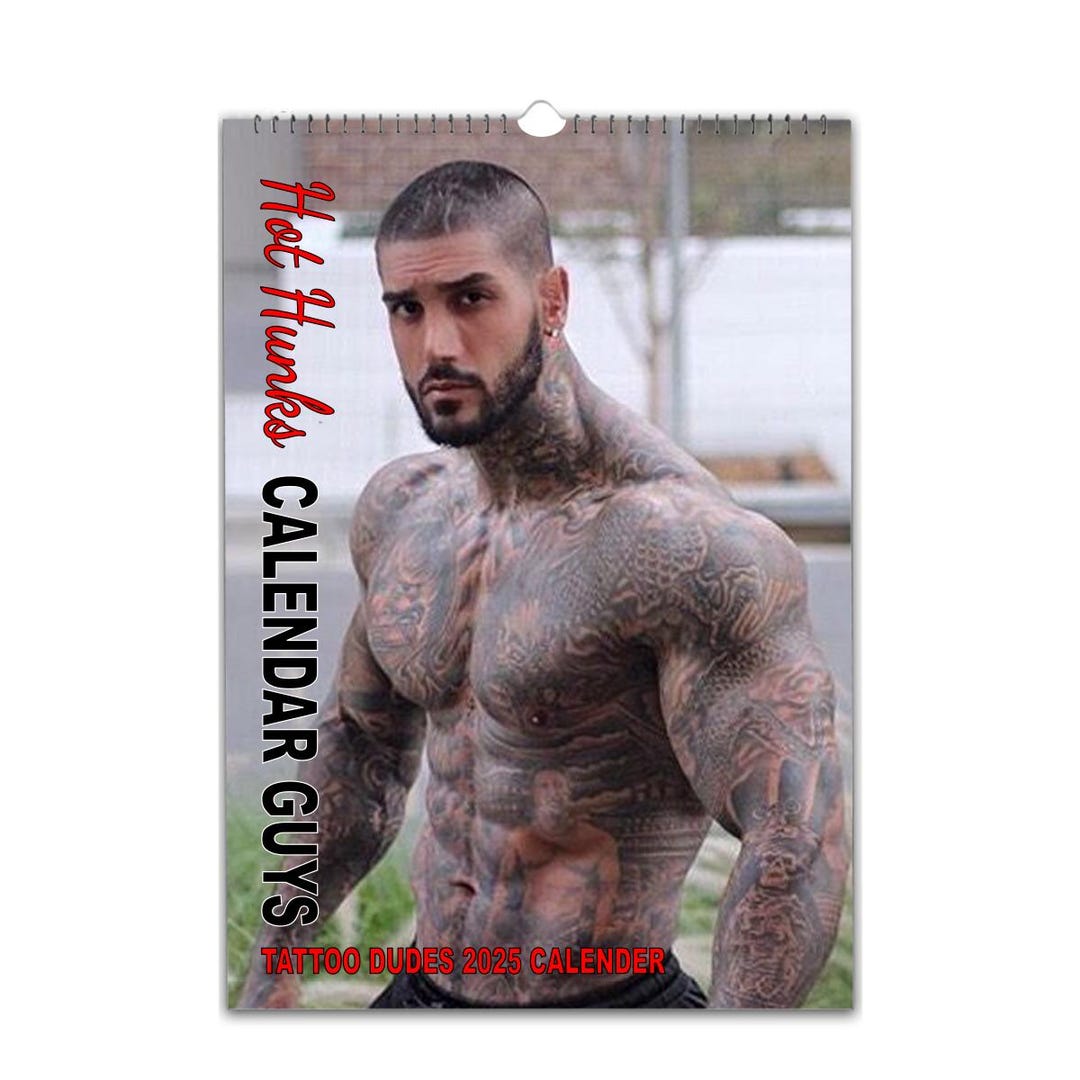 Hot Hunks Calendar Guys Tattoo Dudes Calendar 2025/6 Calendar | Choose ...