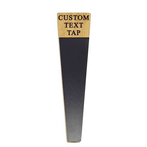 Custom Personalized Beer Coffee Wine Tap Handle With | Etsy
