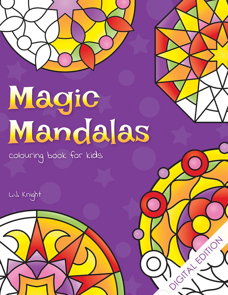 Magic Mandalas Printable Colouring Book for Kids - 50 Easy Abstract Pages for Children, Adults ...