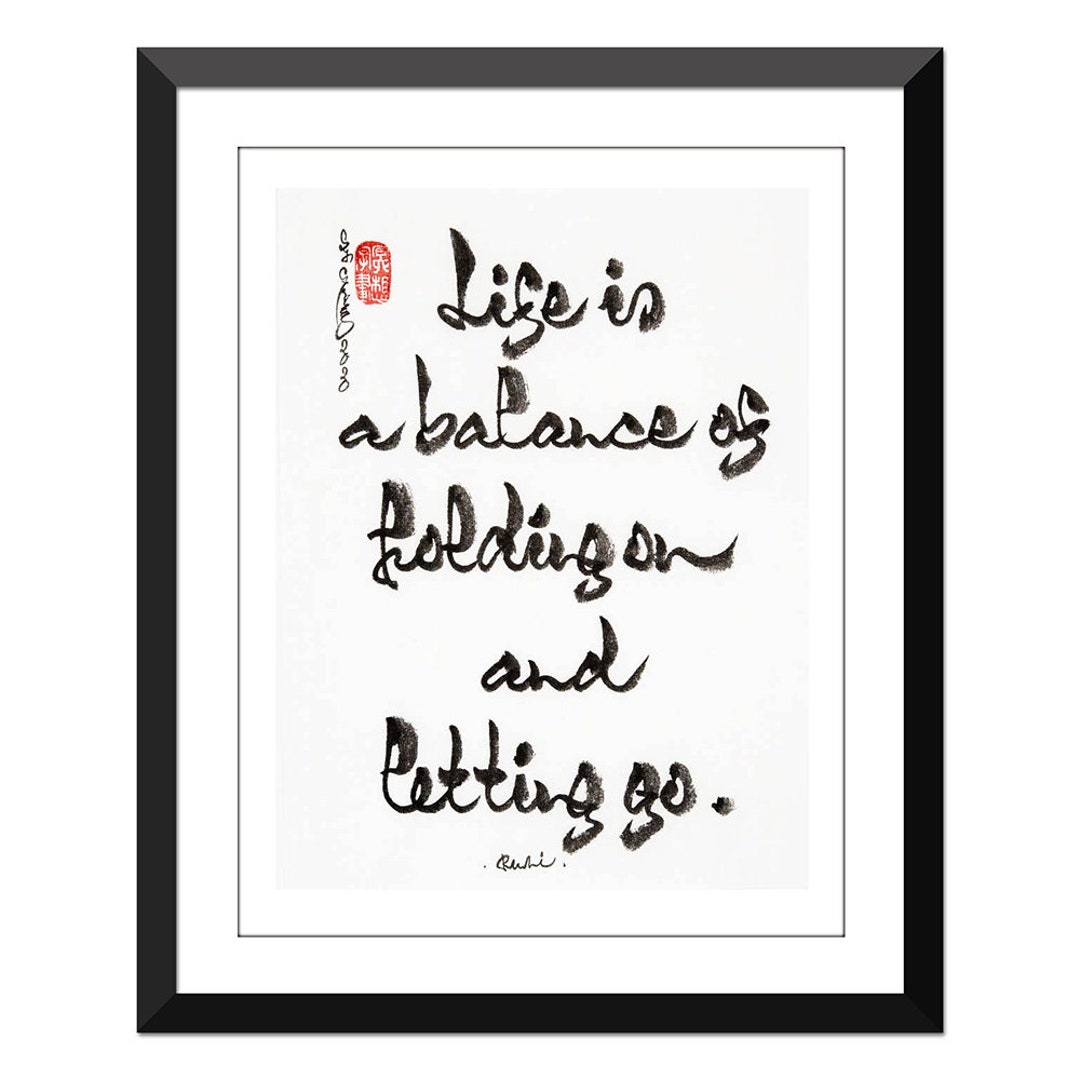 Life is A Balance Between Holding on and Letting Go – Rumi 10x13" - Etsy