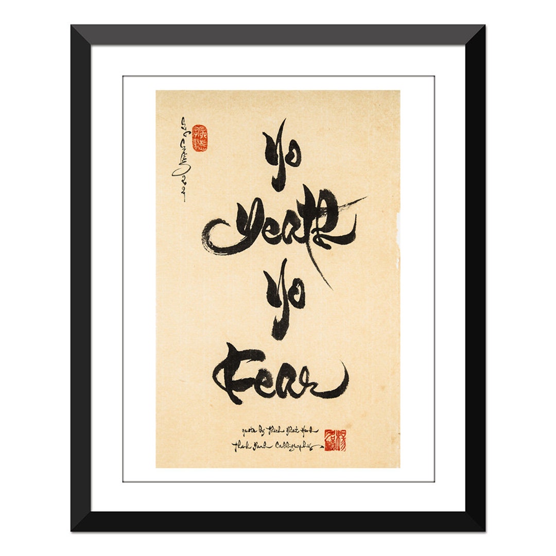 No Death No Fear - Thich Nhat Hanh- 11x17" - Etsy
