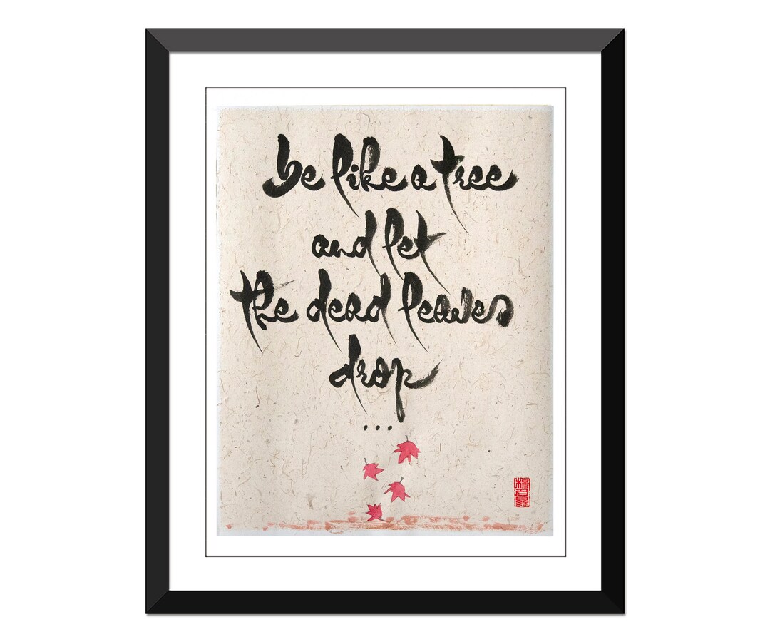 Be Like a Tree and Let the Dead Leaves Drop - Rumi - 14x18 Inch ...