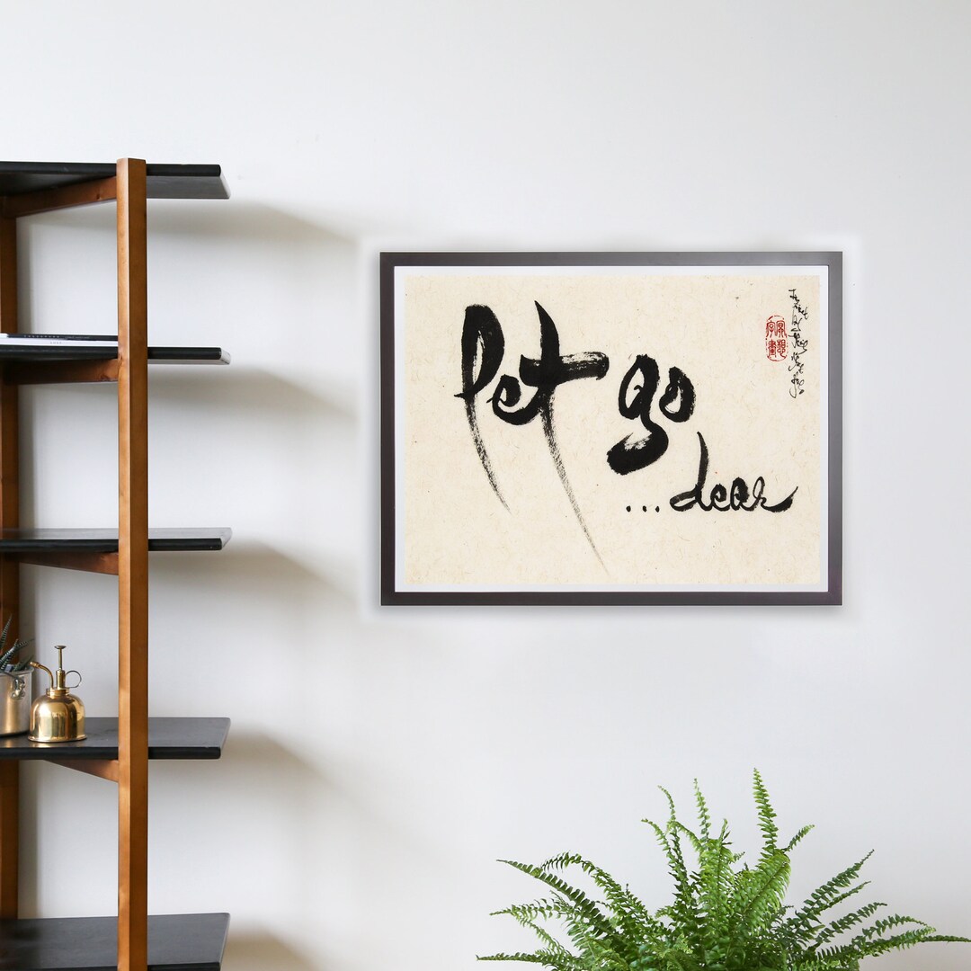 Let Go Dear - Thich Nhat Hanh- Many Sizes - Etsy