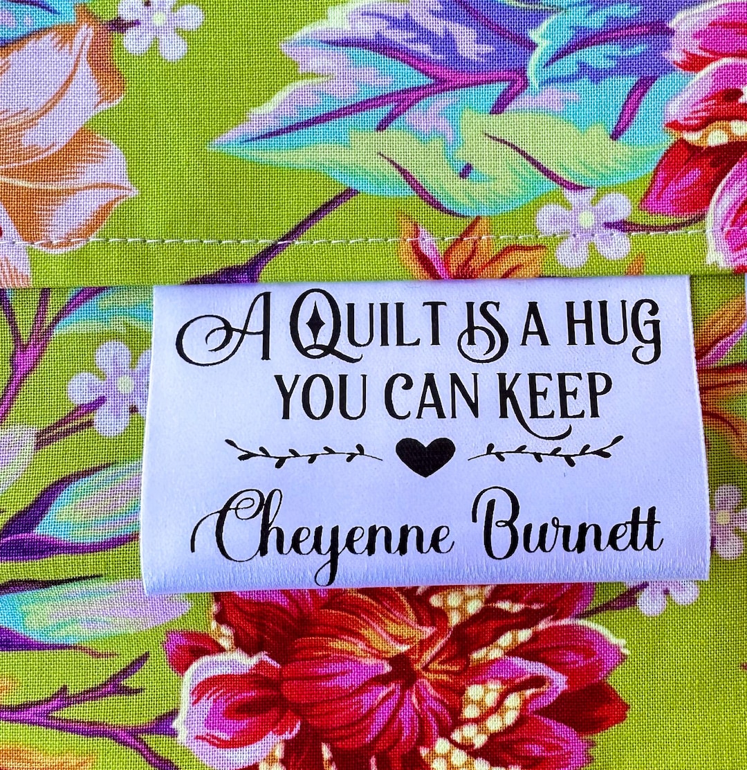 A Quilt is A Hug You Can Keep. Personalized Satin Labels/hang Tags ...