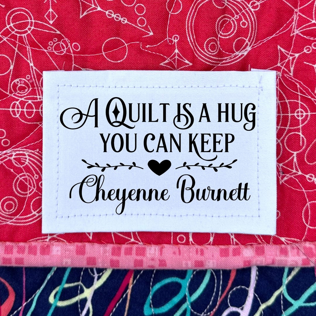 A Quilt is A Hug You Can Keep. Personalized Quilt Labels in Cotton or ...