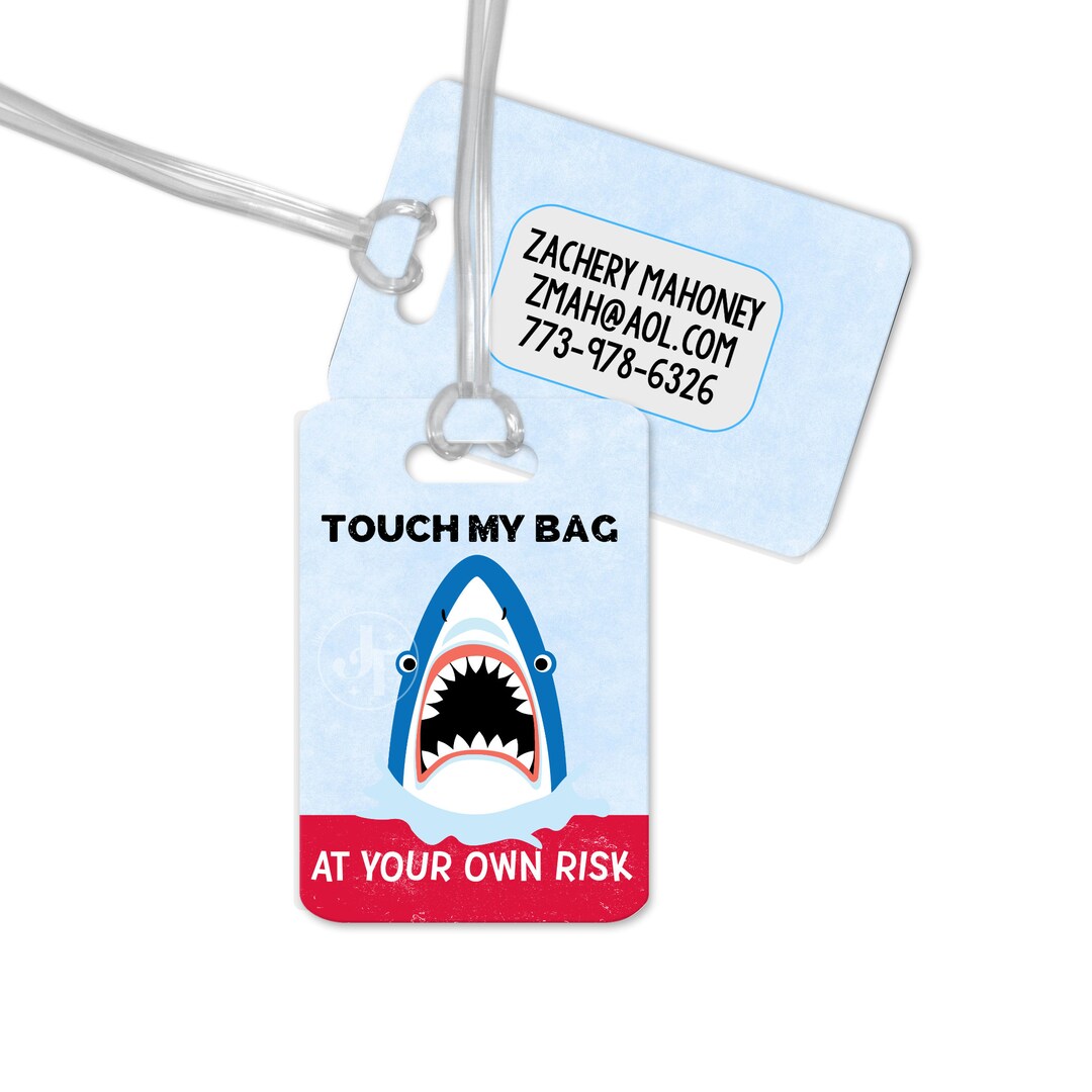 Touch My Bag at Your Own Risk/shark Luggage Tag/cute Shark Luggage Tag ...