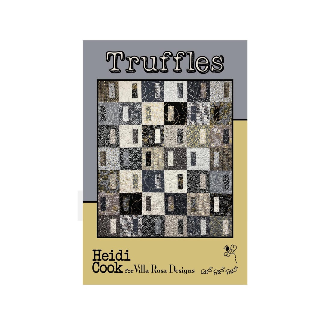 Truffles Quilt Pattern by Heidi Cook for Villa Rosa Designs. Layer Cake ...