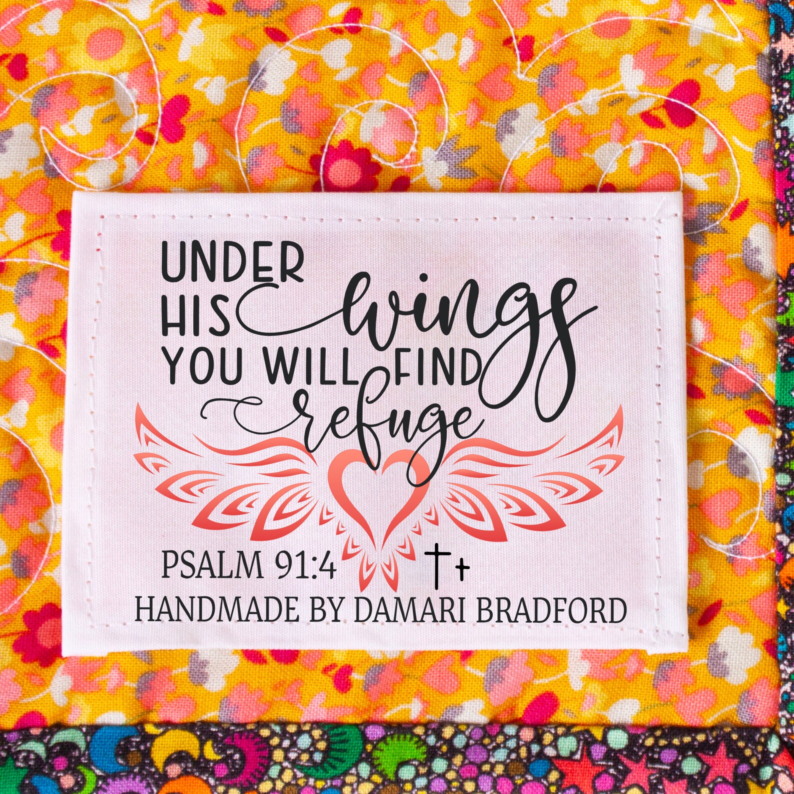 Personalized Psalm 91:4 Quilt Label – “under His Wings You Will Find ...
