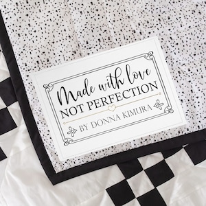 Funny Personalized Quilt Labels – Made With Love Not Perfection ...