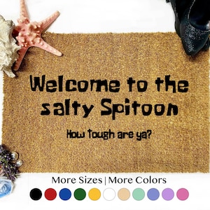 Welcome to the Salty Spitoon Doormat | Cartoon Doormat | Funny Doormat ...