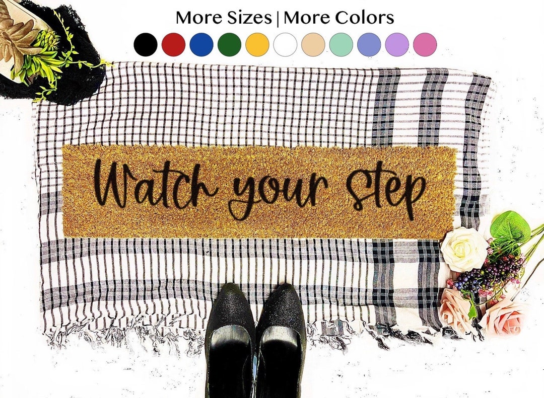 Watch Your Step Mini Door Mat | Skinny Doormat | Step Doormat | Cute ...