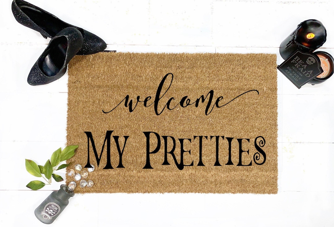 Welcome My Pretties Outdoor/indoor Mat / Natural Coir| Mean Girls ...