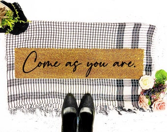 Come as You Are Doormat - Etsy