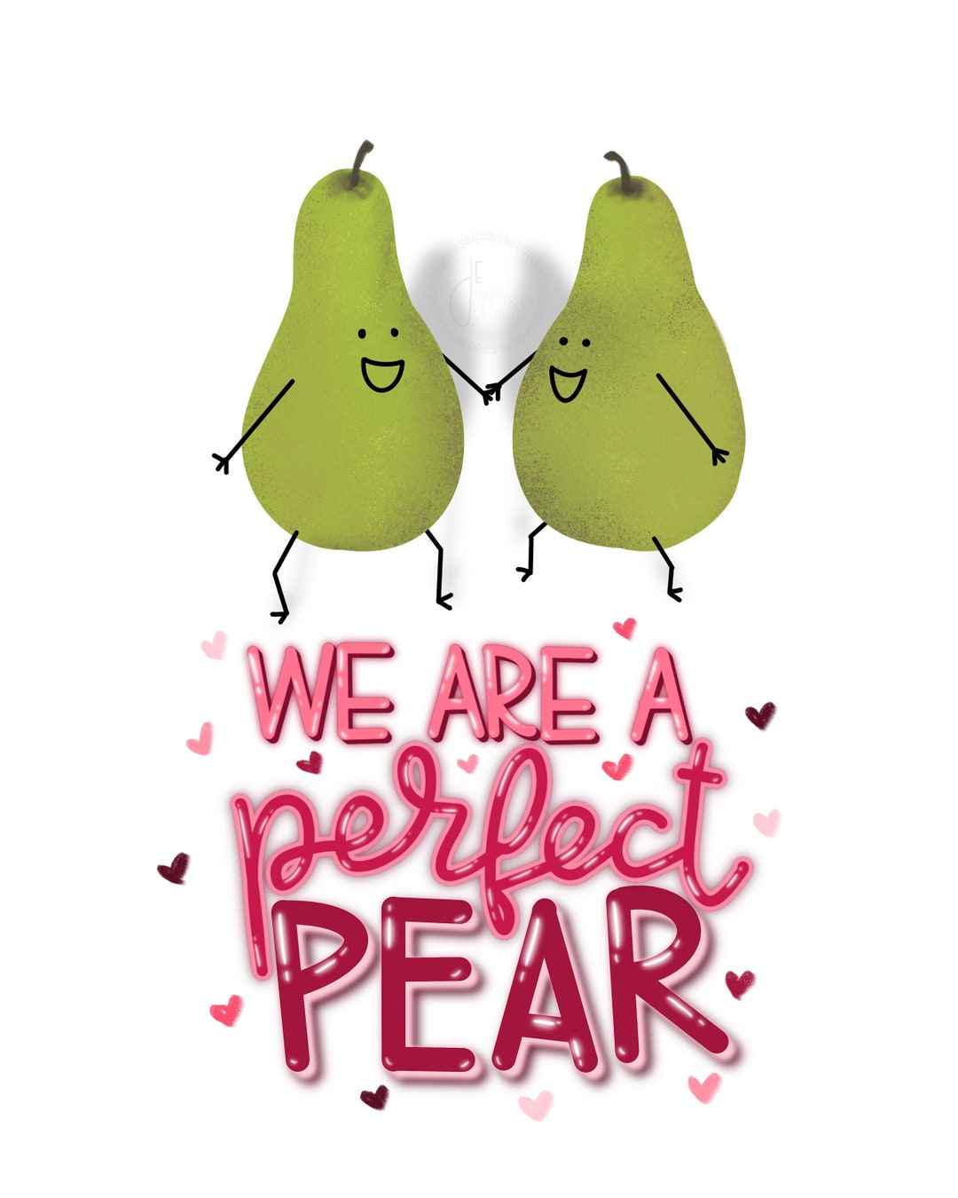 We Are A Perfect Pear | Printable | Digital Download | Food Pun ...