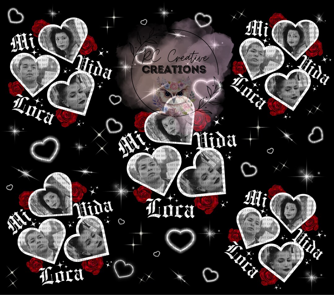 Mi Vida Loca, 20oz Tumbler Wrap, Chicano, Chola, Cholo, Roses, Bundle ...