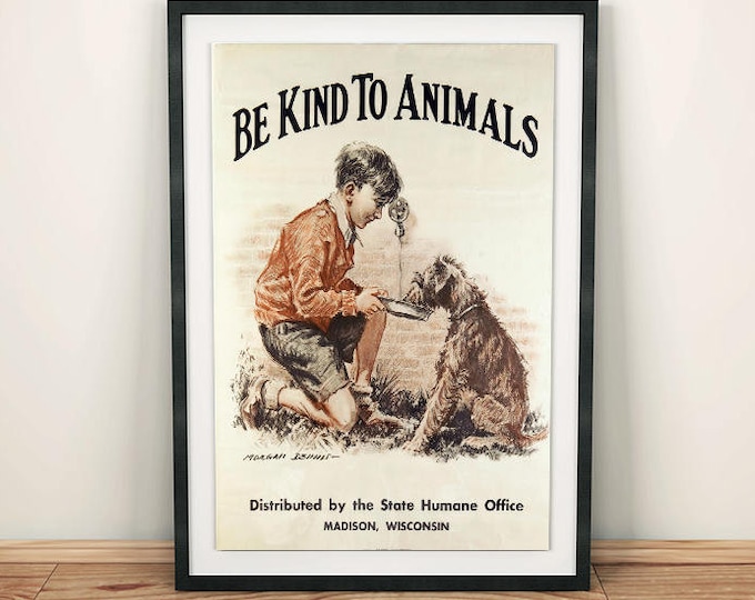 Vintage Be Kind to Animals Poster, Little Girl, Dog and Cat Wall Art ...