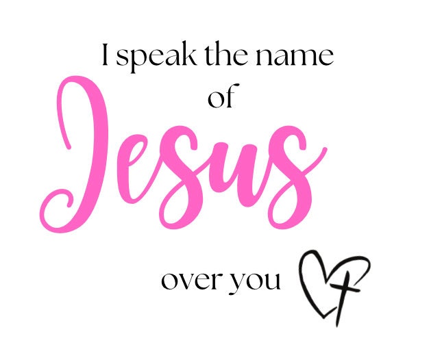 I Speak the Name of Jesus, SVG, PNG, Digital Download, Christian ...
