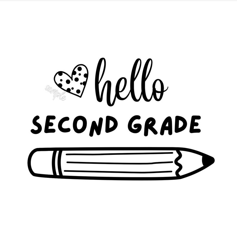 Hello Second Grade Svg. Second Grade Svg School Svg Teacher - Etsy