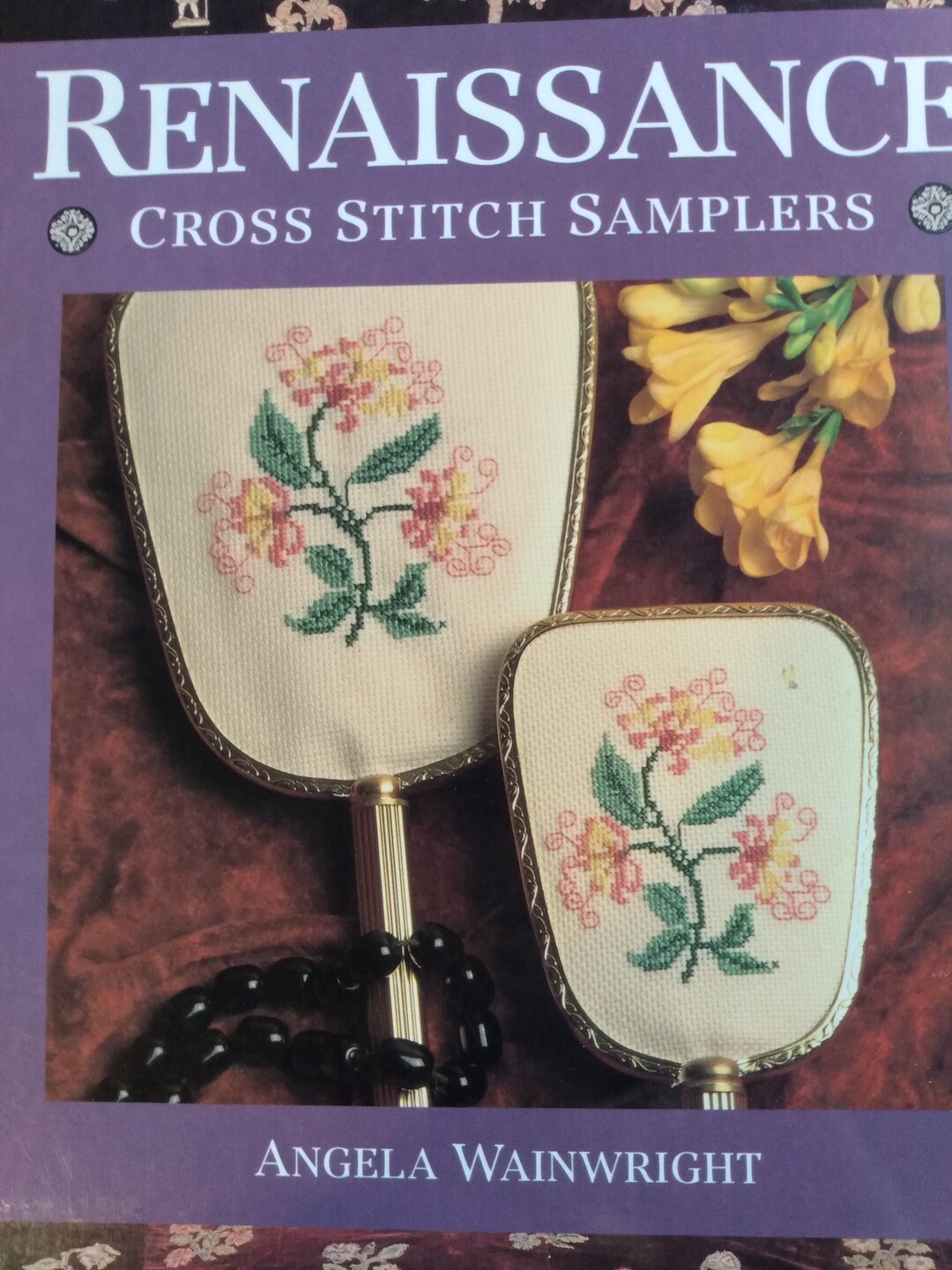 Renaissance Cross Stitch Samplers Book. Angela Wainwright. 1995. Tudor ...