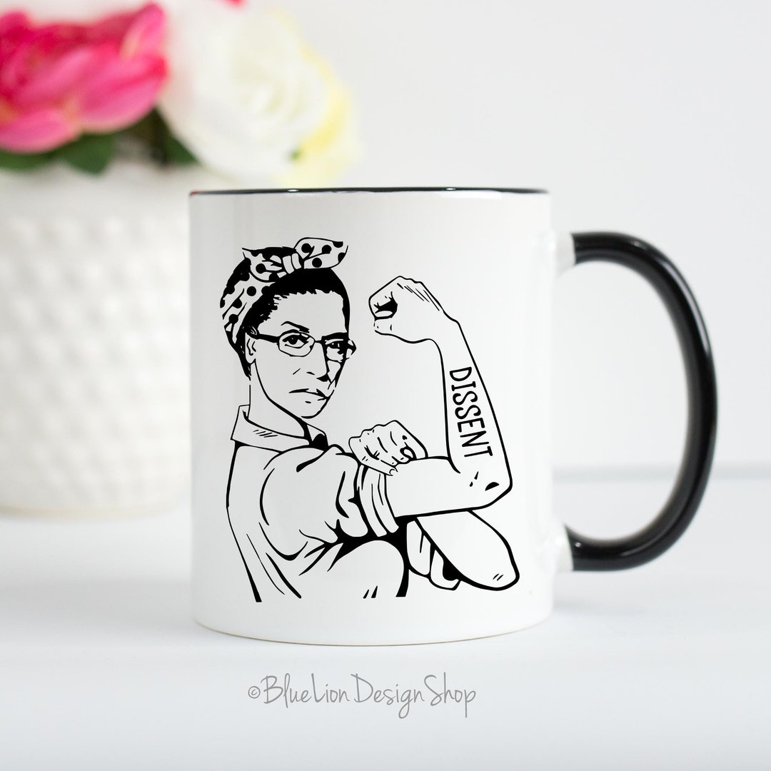 RBG Mug Feminist Mug Ruth Bader Ginsburg Mug I Dissent Mug - Etsy