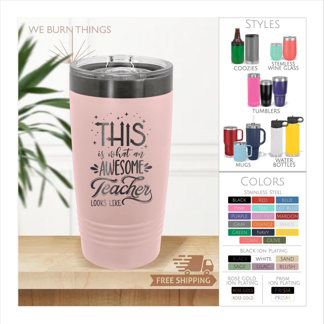 This is What an Awesome Teacher Looks Like Engraved Tumbler - FREE ...