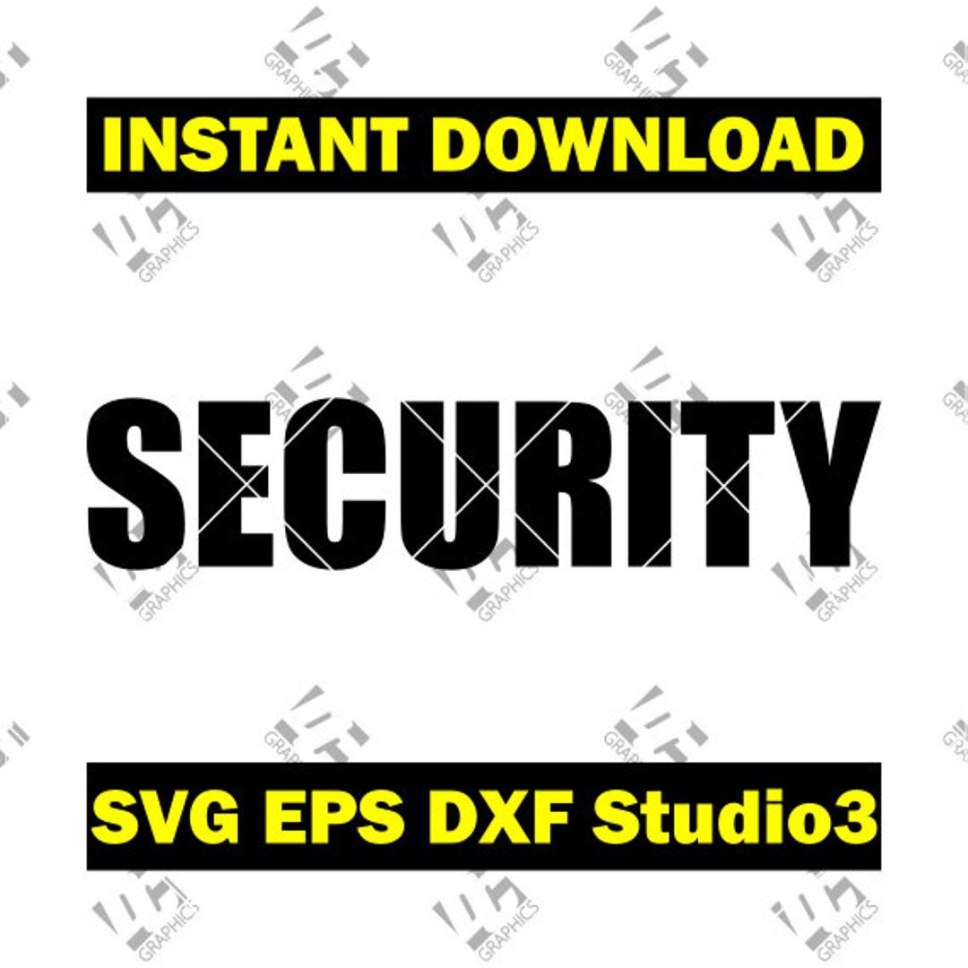 Security - Cutting Cut File SVG, EPS, Dxf, and Studio3 - DIY Tshirts ...