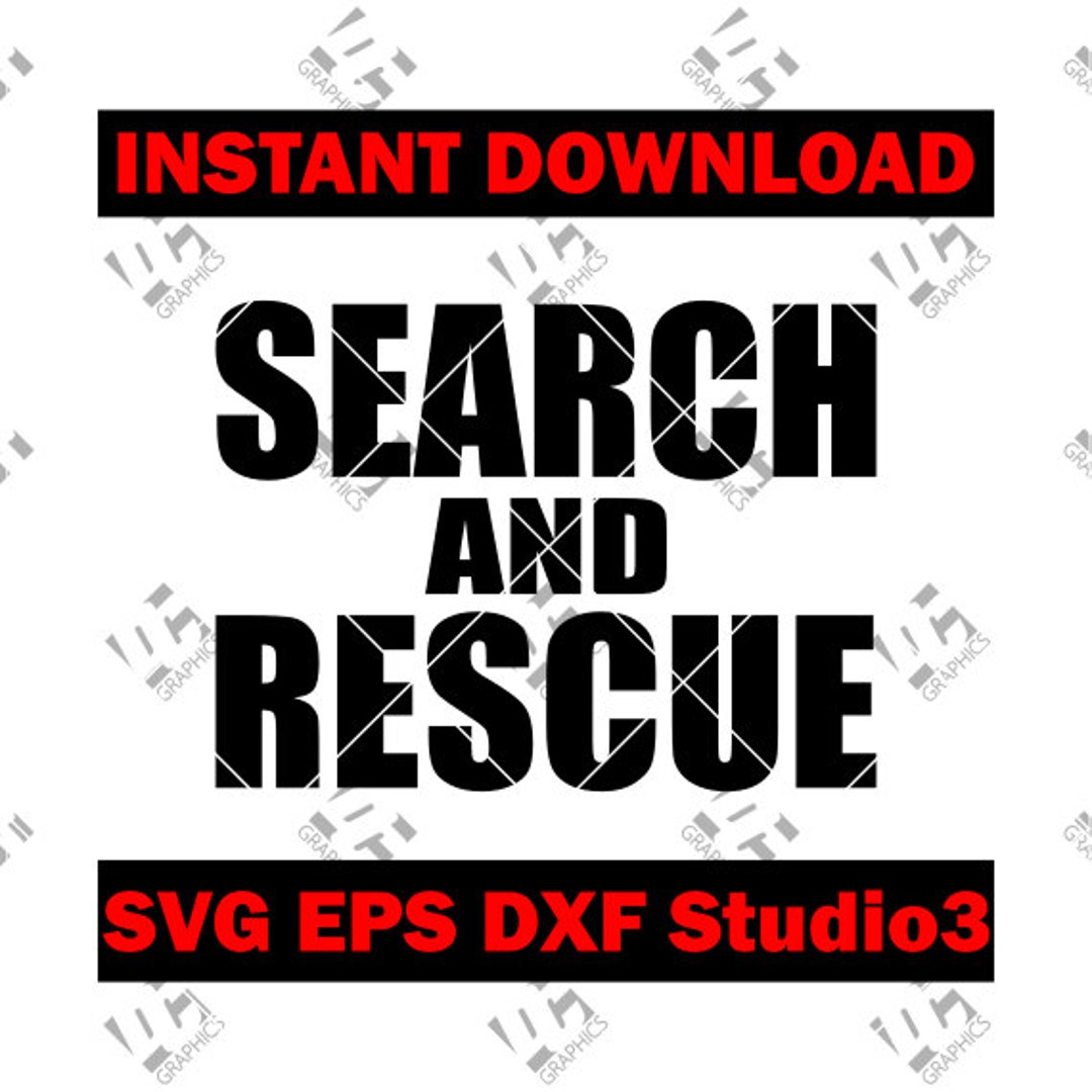 Search and Rescue - Cutting Cut File SVG, EPS, Dxf, and Studio3 - DIY ...