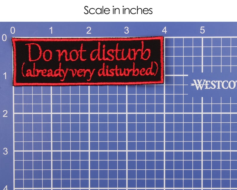 Do Not Disturb Already Very Disturbed Patch Made in USA - Etsy