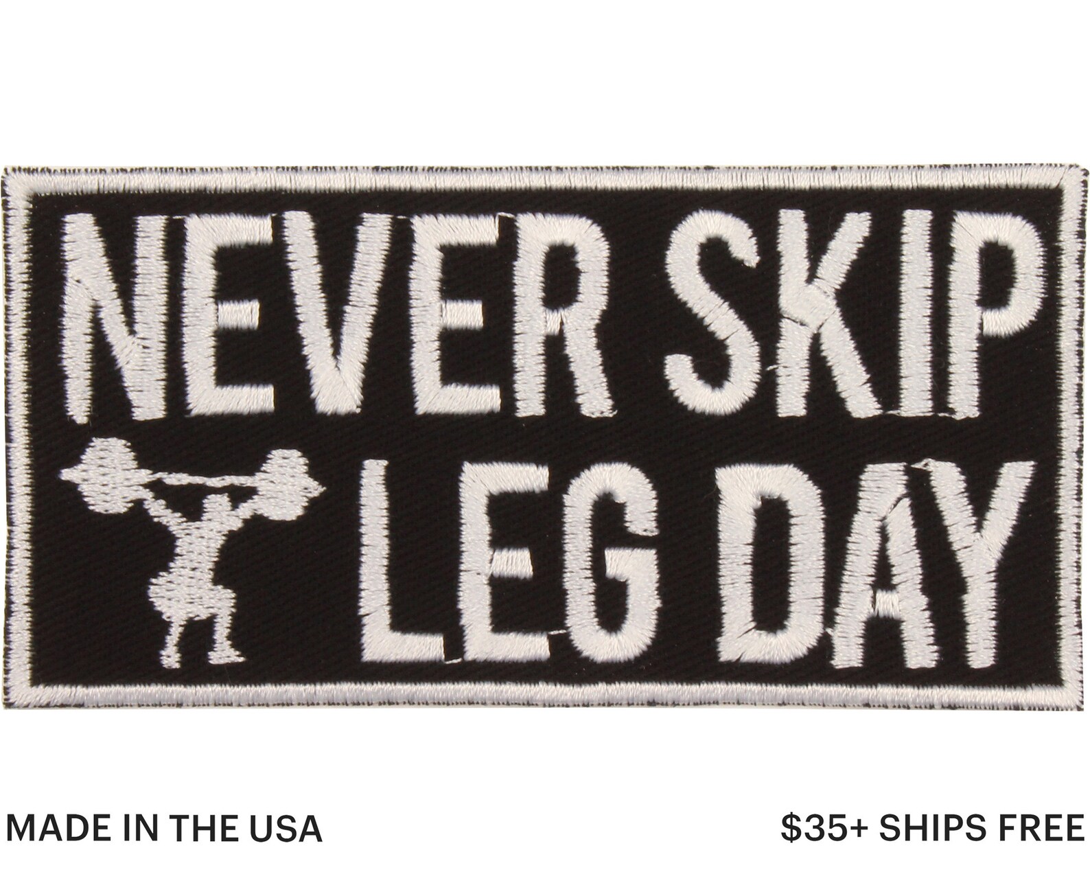 Never Skip Leg Day Patch Made in USA 4 X 2 Gym - Etsy