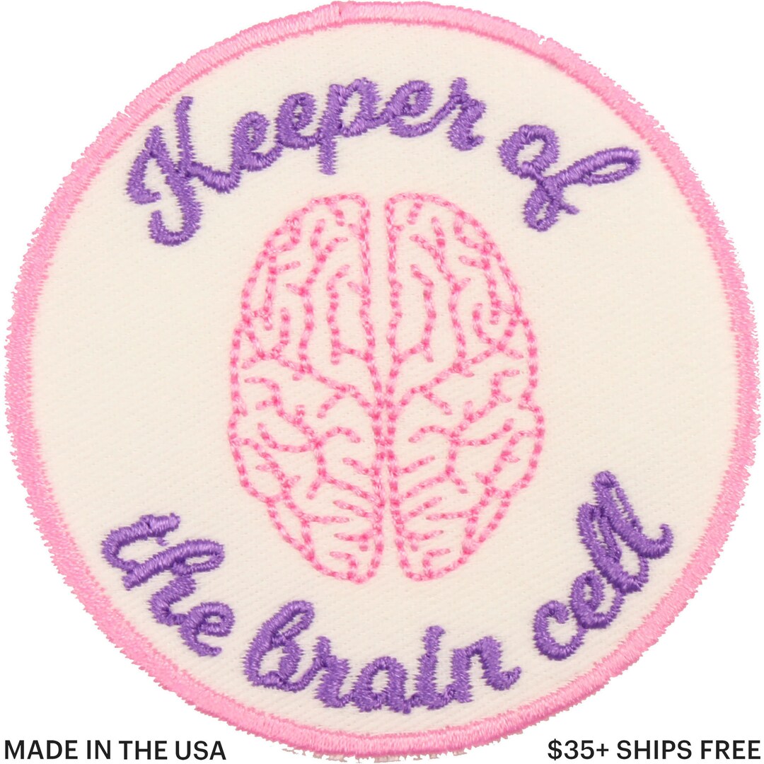 Keeper of the Brain Cell Patch – Made in USA – 3" Meme Patch ...