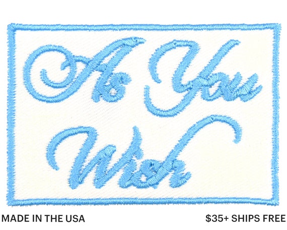 As You Wish Patch Made in USA 3 X 2 I Love You - Etsy