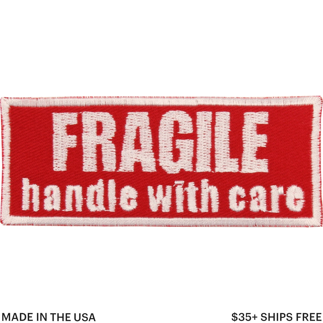 Fragile Patch – Made in USA – 3.75" X 1.5" Handle With Care Patch – Chronic Illness Patch ...