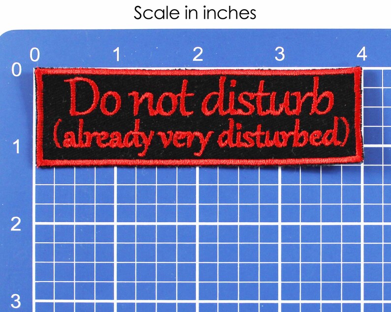 Do Not Disturb Already Very Disturbed Patch Made in USA | Etsy