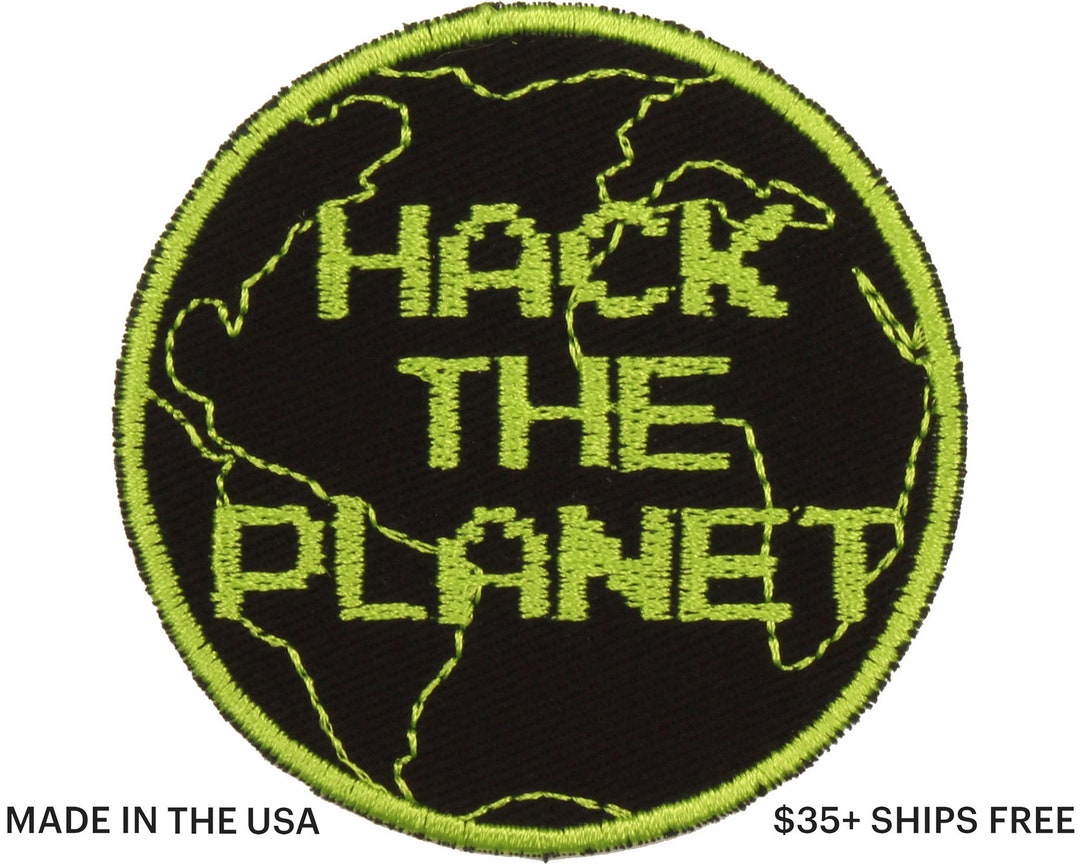 Hack the Planet Patch Made in USA 2.5 Hackers Patch - Etsy