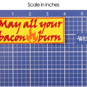 May All Your Bacon Burn Patch – Made in USA – 4" X 1.5" Bacon Patch ...