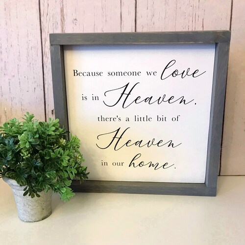 Because Someone We Love is in Heaven There's A Little Bit - Etsy