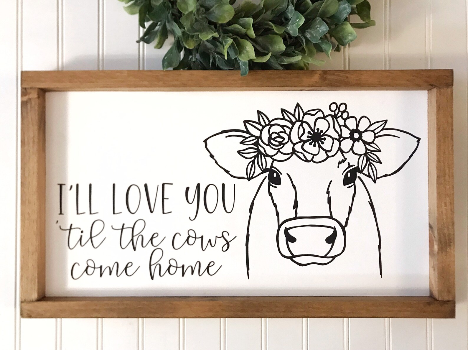 Ill Love You Til the Cows Come Home / Rustic Nursery Decor / | Etsy