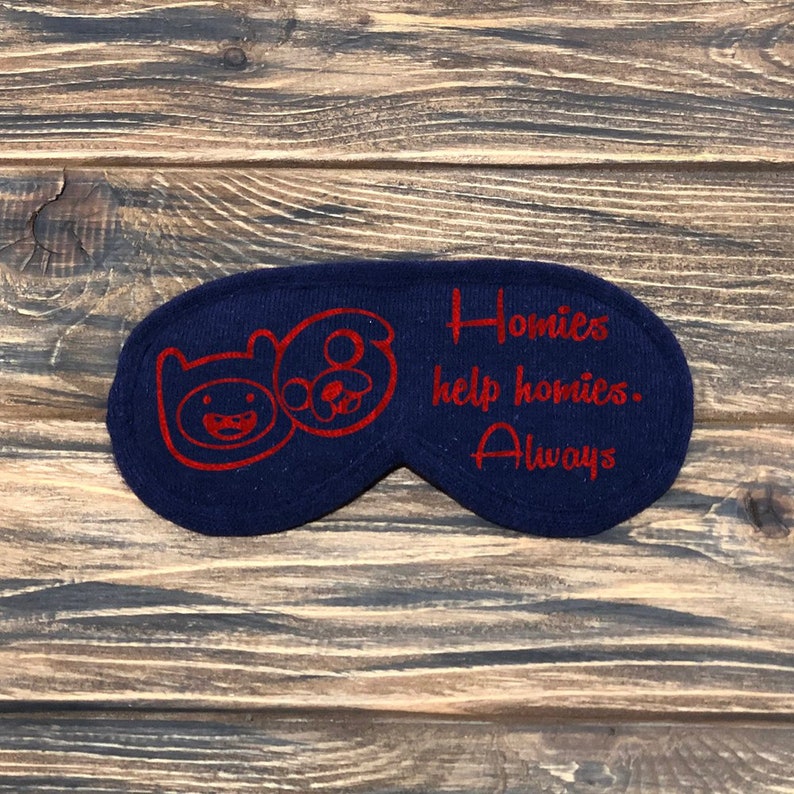Homies Help Homies Always Eye Mask. Adventure Time Sleep Mask. | Etsy
