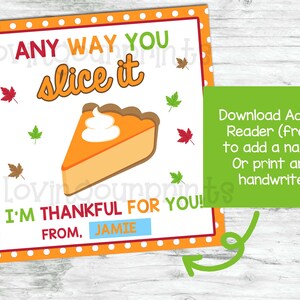 Any Way You Slice It, Editable Thanksgiving Tags, Thanksgiving ...