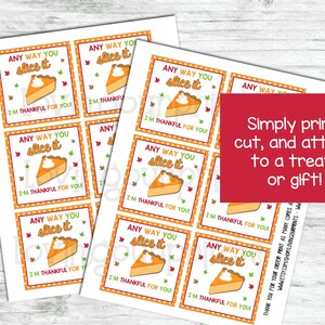 Any Way You Slice It, Editable Thanksgiving Tags, Thanksgiving ...