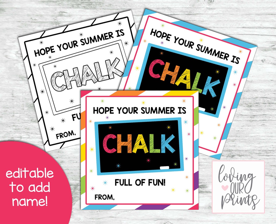 End of the Year Gift for Students, End of the School Year Tags, Chalk ...