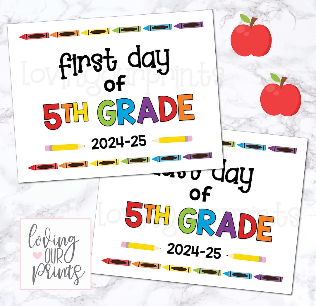 First Day of Fifth Grade, First Day of 5th Grade, First Day of Fifth ...