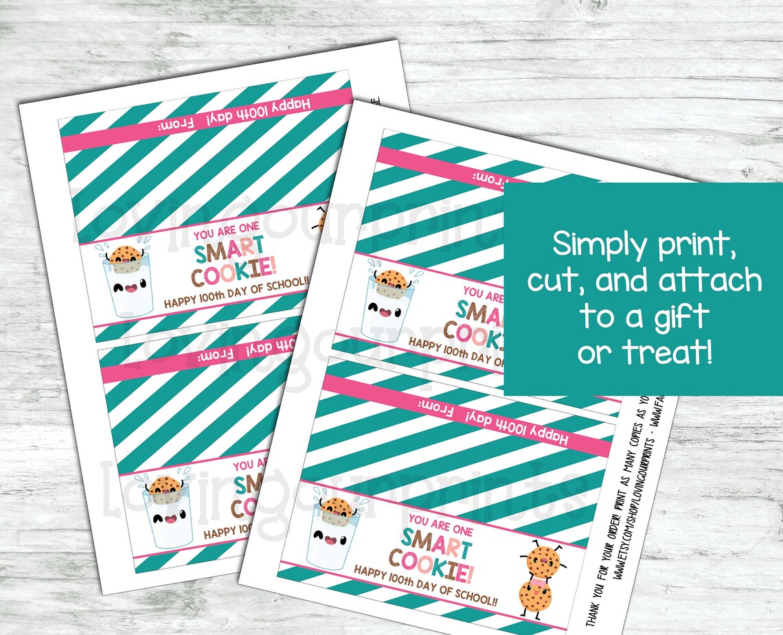 You Are One Smart Cookie, 100th Day of School Treat Bag Toppers ...