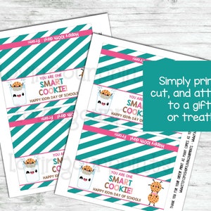 You Are One Smart Cookie, 100th Day of School Treat Bag Toppers ...