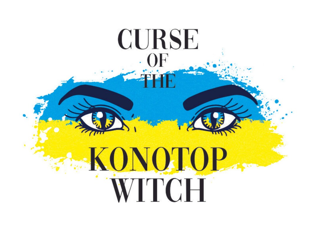 KONOTOP WITCH, Curse of the Konotop Witch, Ukrainian Magic, I Stand ...