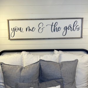 You, Me & the Girls - Above Over the Bed Sign - Master Bedroom Wall Art ...