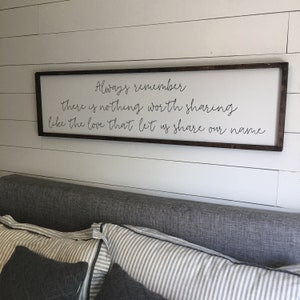 The Love That Let Us Share Our Name. Above the Bed Sign FREE SHIPPING ...