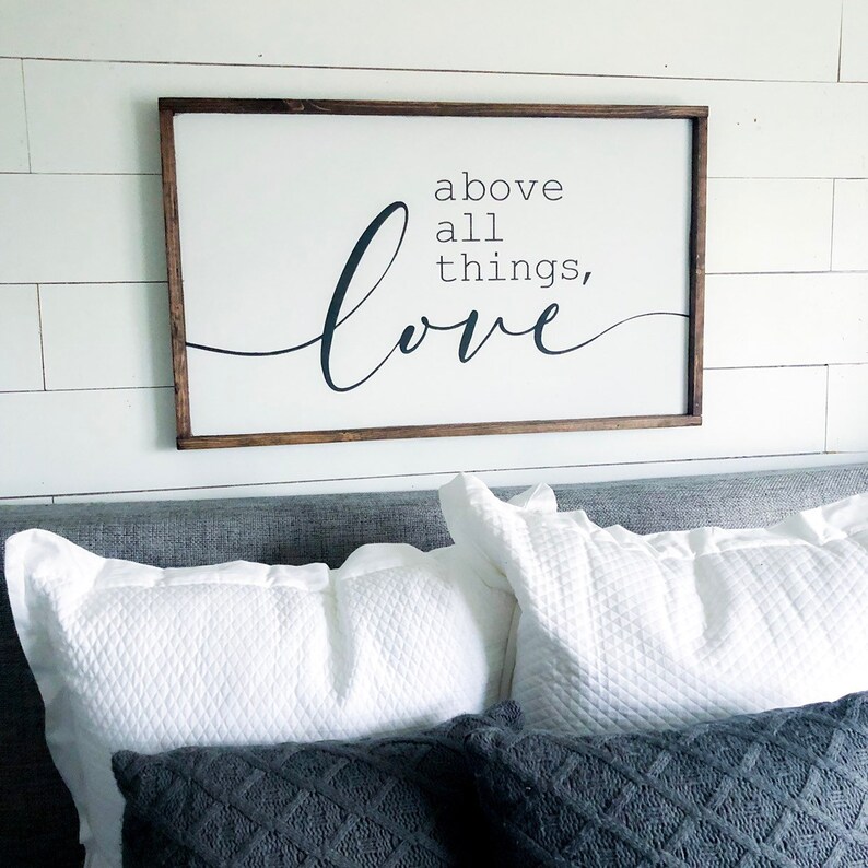 Above All Things. Above the Bed Sign FREE SHIPPING - Etsy
